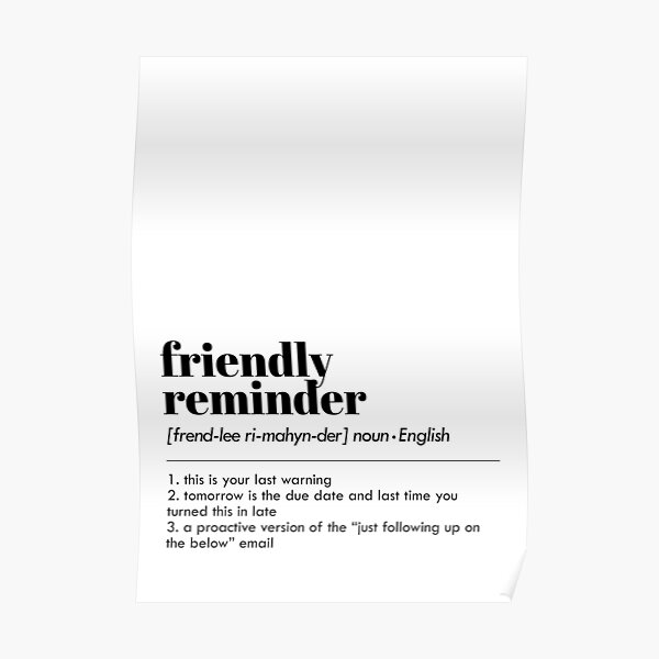 "Friendly Reminder Word Definition Office Décor Print , Definition of a ...