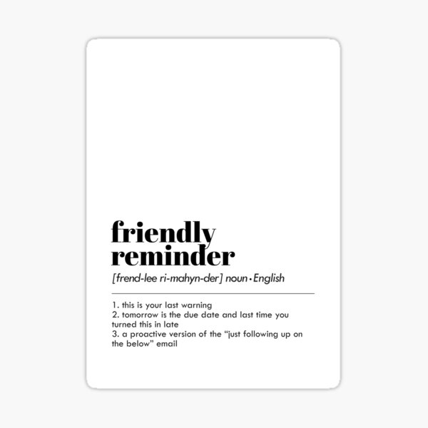 "Friendly Reminder Word Definition Office Décor Print , Definition of a ...