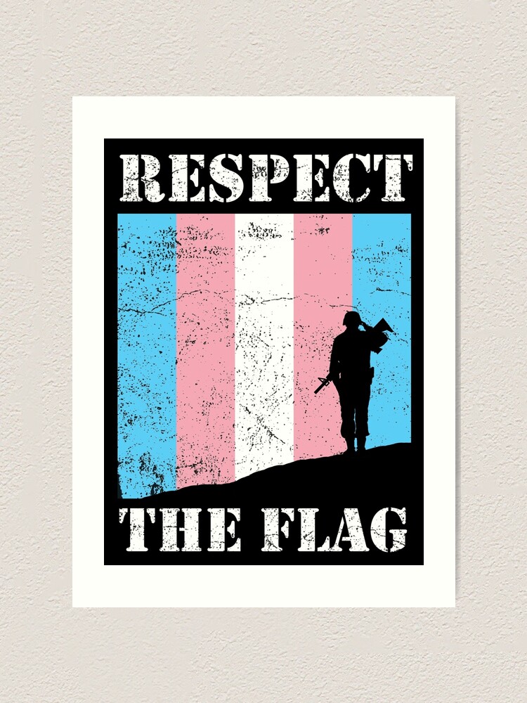 "Respect the (Trans Pride) Flag" Art Print for Sale by juliacoolia ...