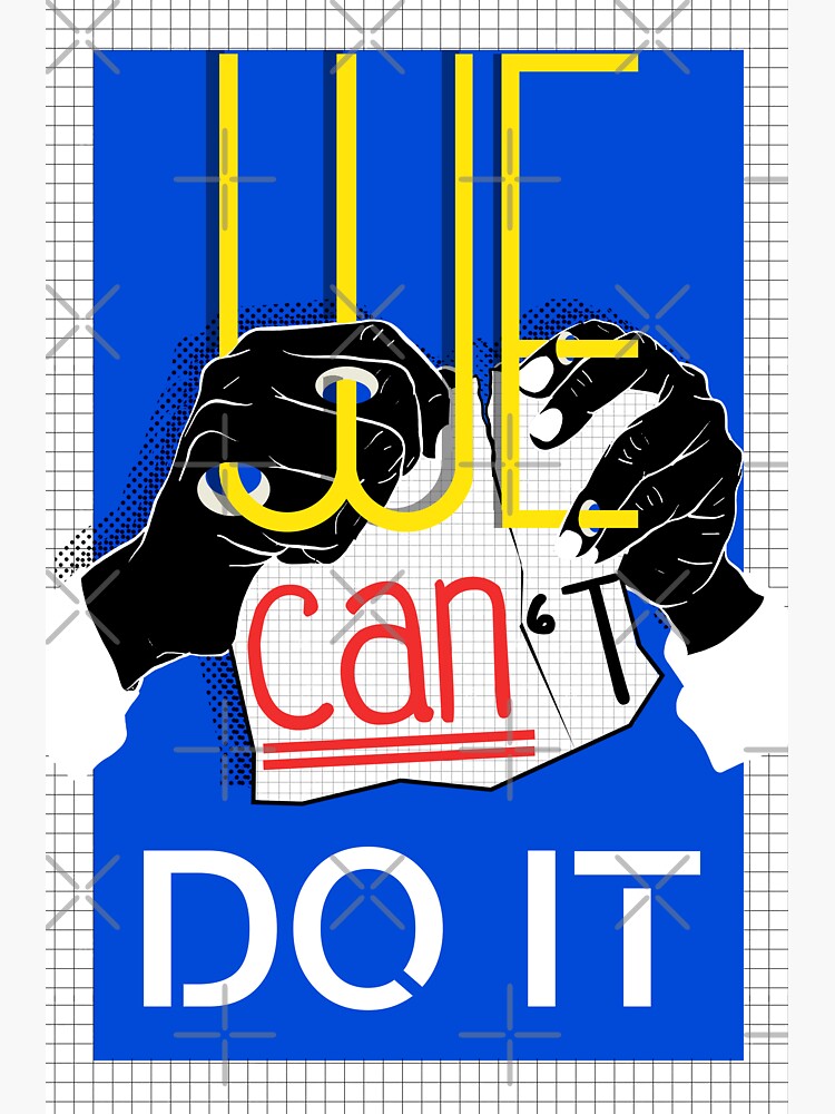 "We can do it poster encourage" Sticker for Sale by Jaunie | Redbubble