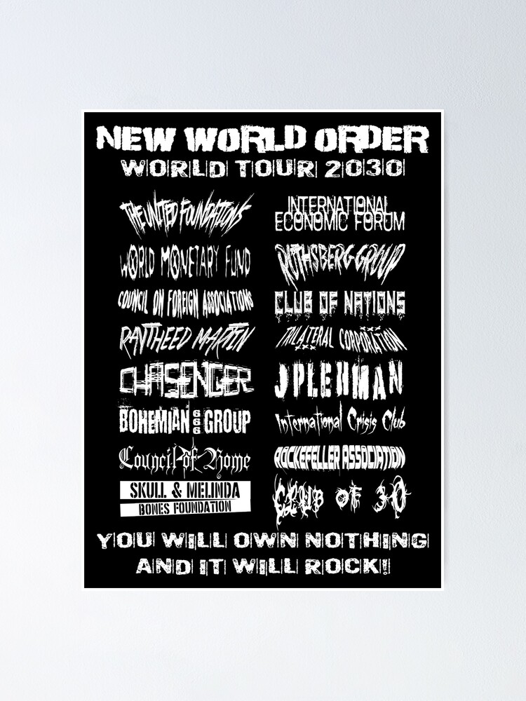 "New World Order World Tour 2030" Poster for Sale by AuntieVaxxer ...