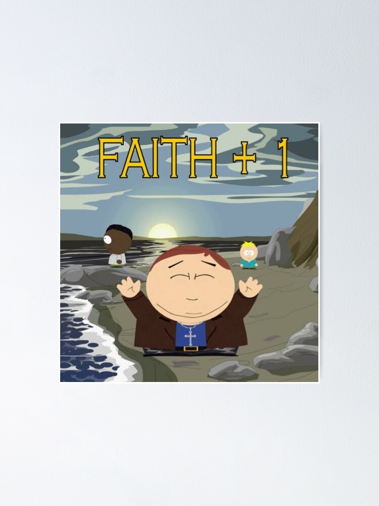 "faith+1" Poster for Sale by tidgeis | Redbubble