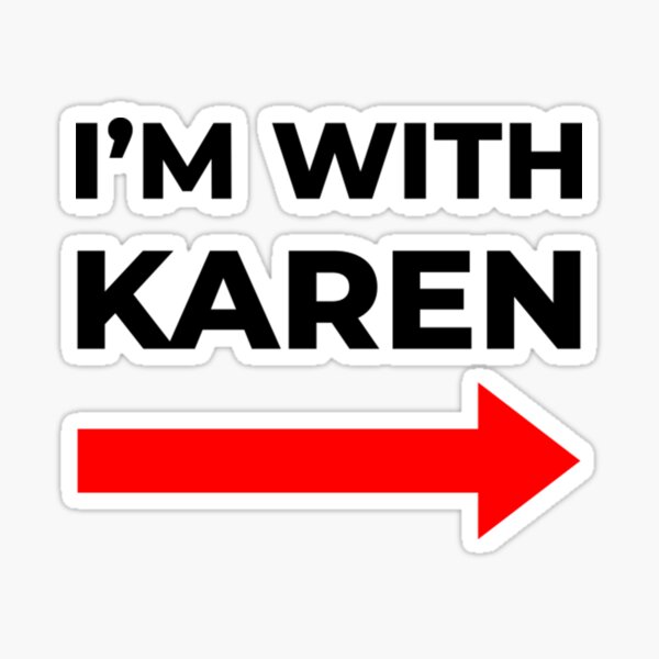 "With Karen Name Tag Halloween Costume" Sticker for Sale by JamauDS ...