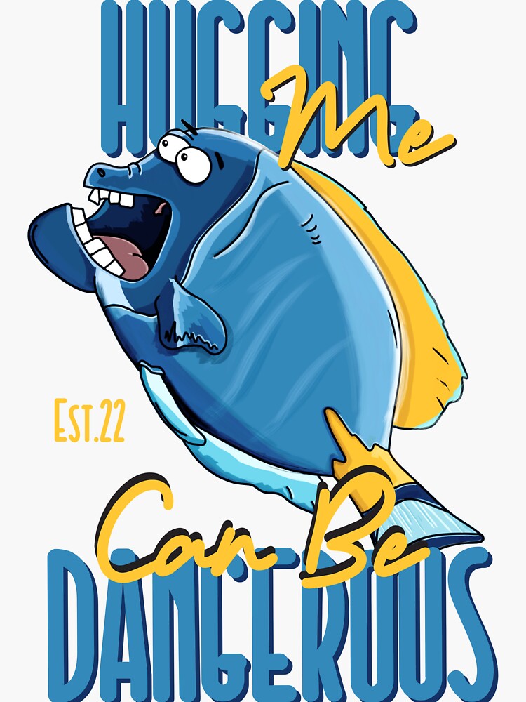 "HUGGING ME CAN BE DANGEROUS" Sticker for Sale by GAADesignz | Redbubble