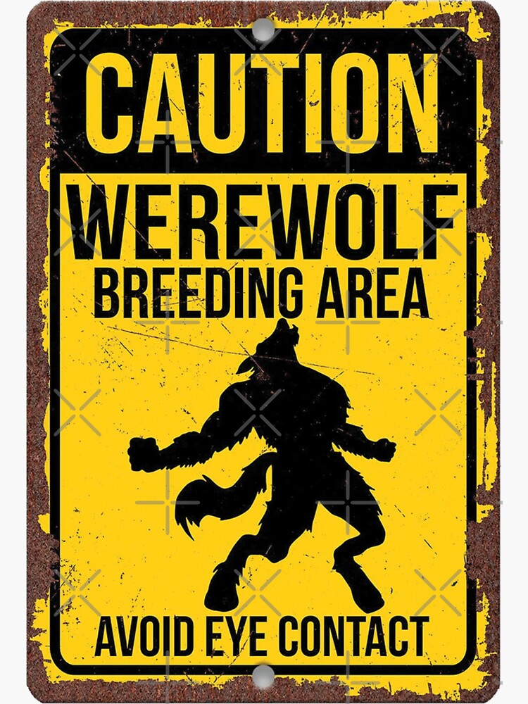 "Werewolf Sign" Sticker for Sale by Wear4Real | Redbubble