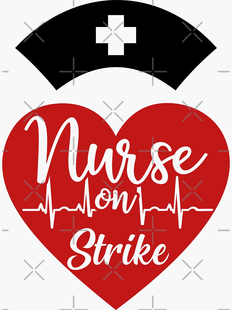 "Nurse on Strike" Sticker for Sale by sayahcreative | Redbubble