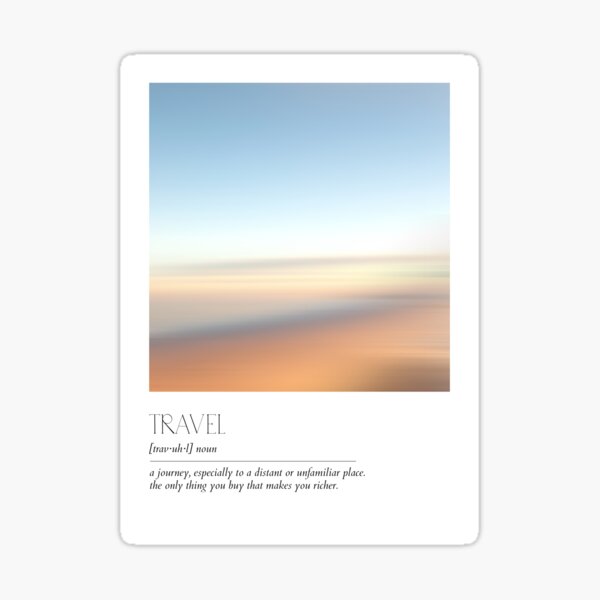 "Travel Definition" Sticker for Sale by gatestucker | Redbubble