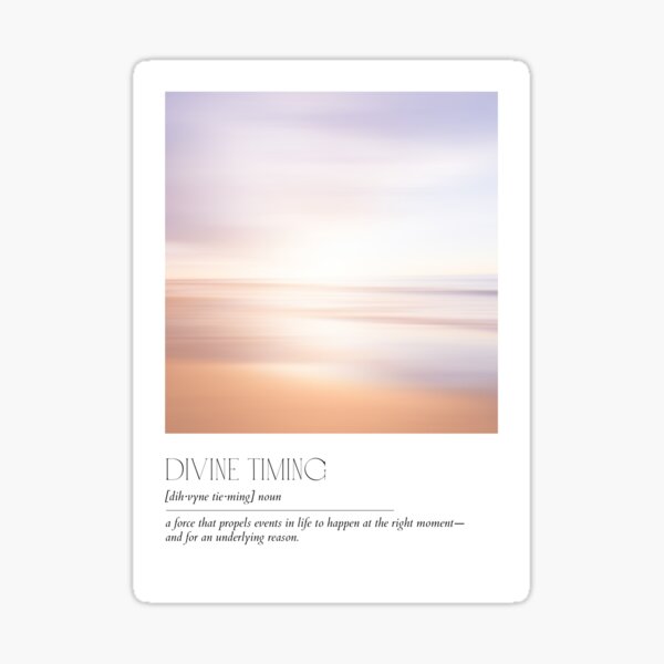 "Divine Timing Definition" Sticker for Sale by gatestucker | Redbubble