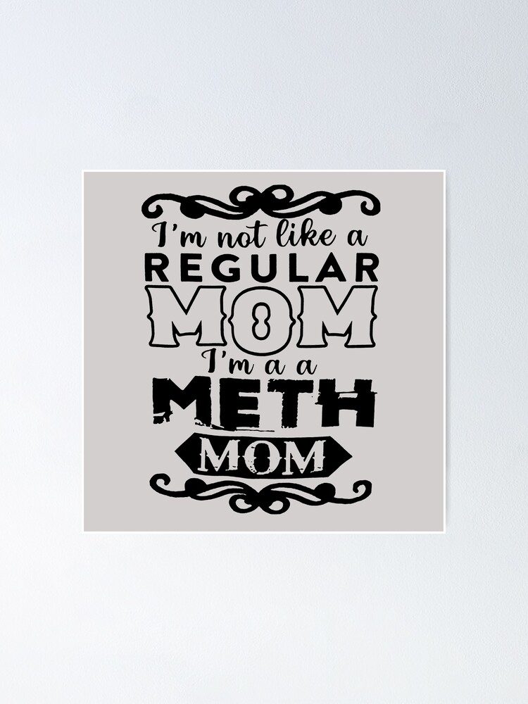 "meth mom | Shirts That Go Hard Aesthetic | Home Decor Sticker Pack ...