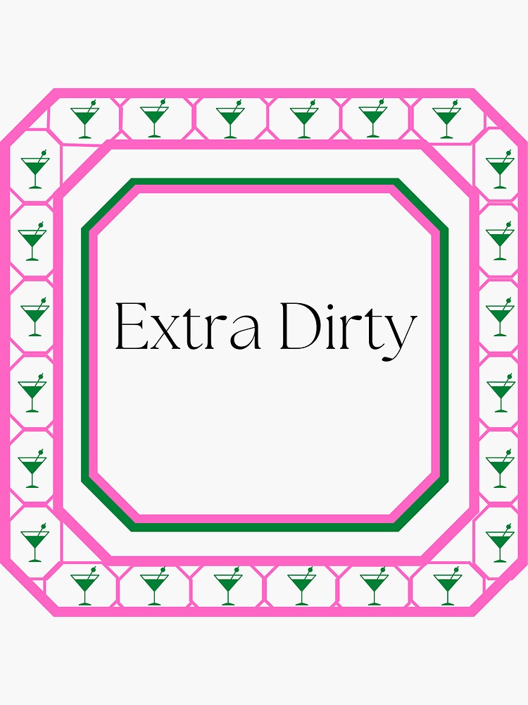 "Extra Dirty Martini Fun" Sticker for Sale by AlohaHappiness | Redbubble