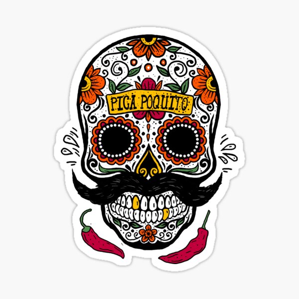 "CALAVERA BIGOTONA CHILE PICA POQUITO" Sticker by vinnieinpoison ...