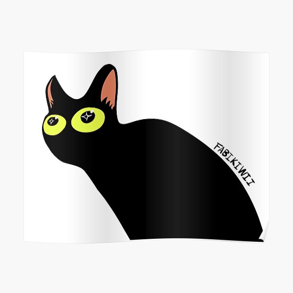 Black Cat Meme Poster For Sale By Fabikiwii Redbubble