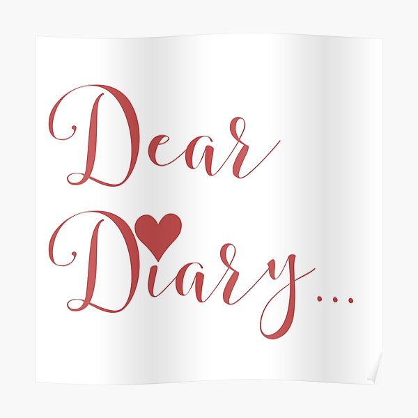 "Red Dear Diary Text Design For Benedictine" Poster for Sale by Evie ...