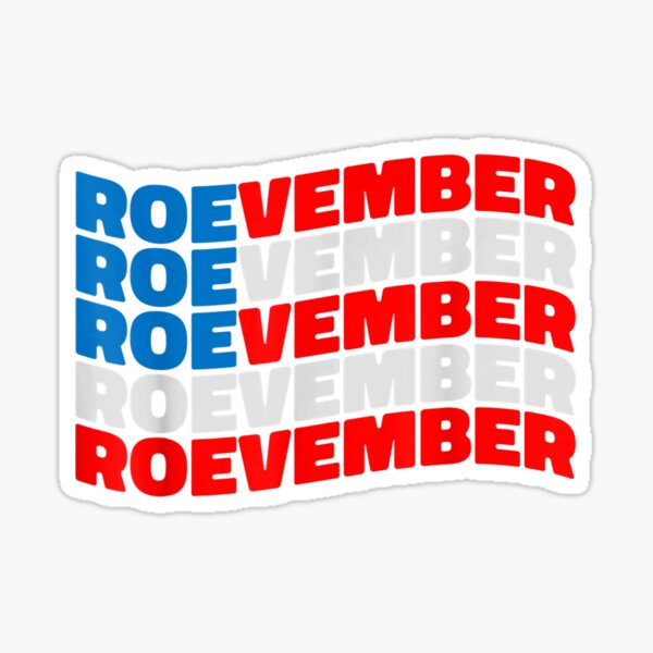 "ROEVEMBER American Flag Shirt. Remember November 8, 2022 " Sticker for ...