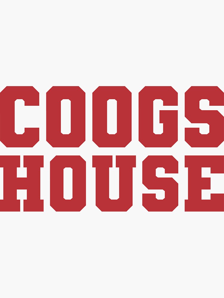 "Coogs House" Sticker for Sale by cutterwgonzalez | Redbubble