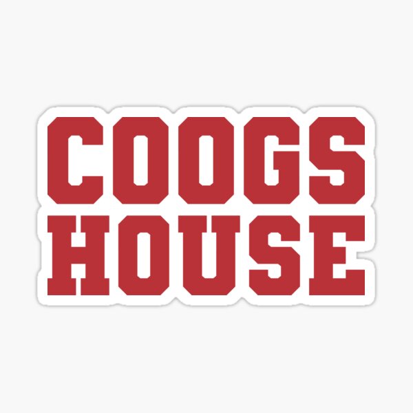 "Coogs House" Sticker for Sale by cutterwgonzalez | Redbubble