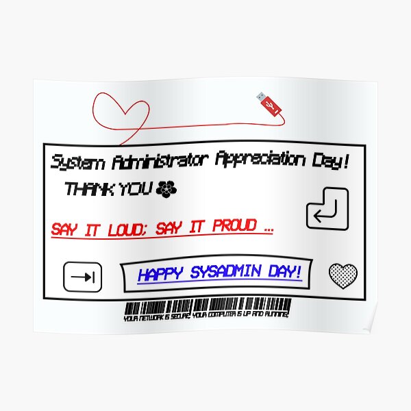 "Sysadmin System Administrator Appreciation Day Keyboard" Poster for Sale by 2blinkDesigns ...