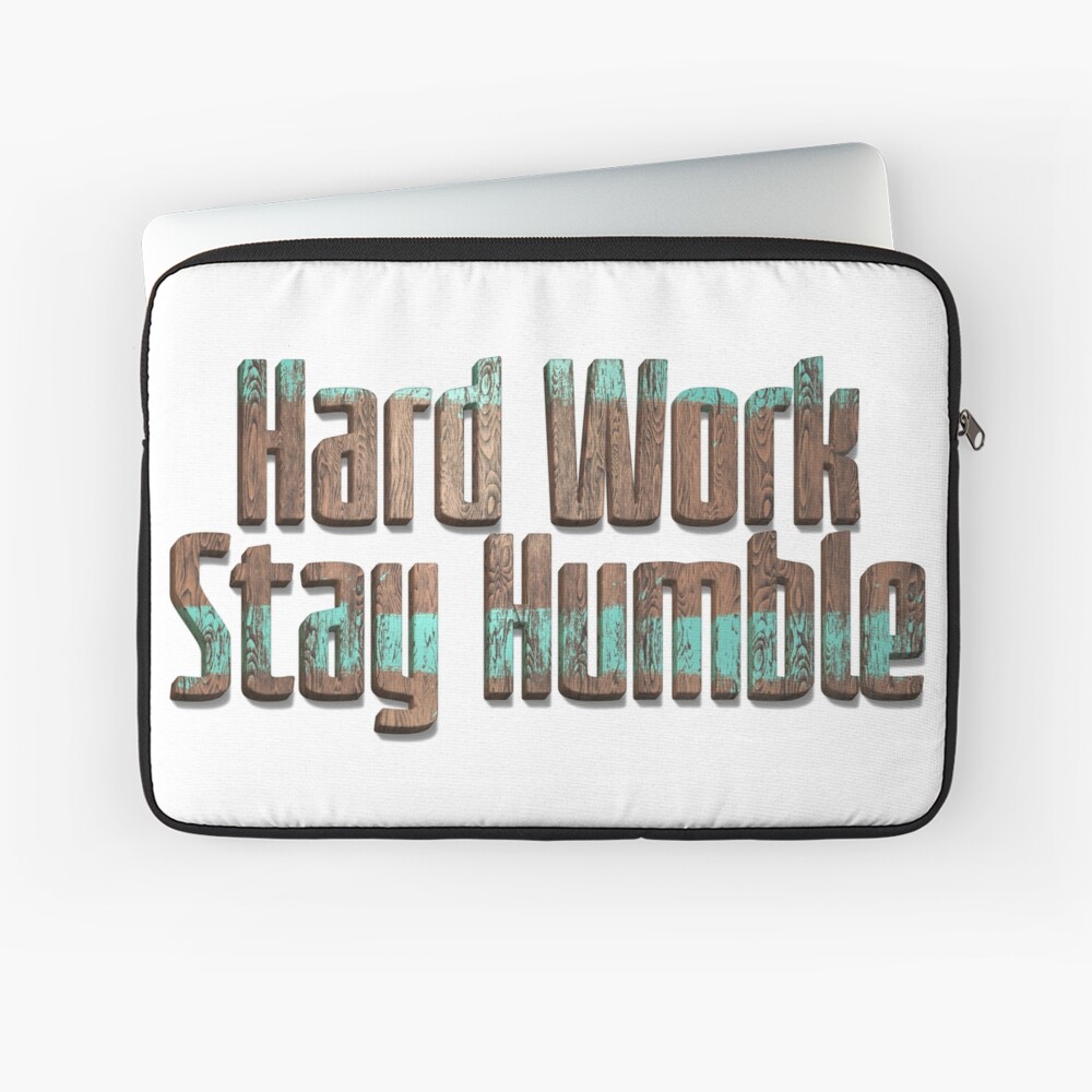 Funda para portátil «Trabaja duro, mantente humilde, Frases de arte pop ...