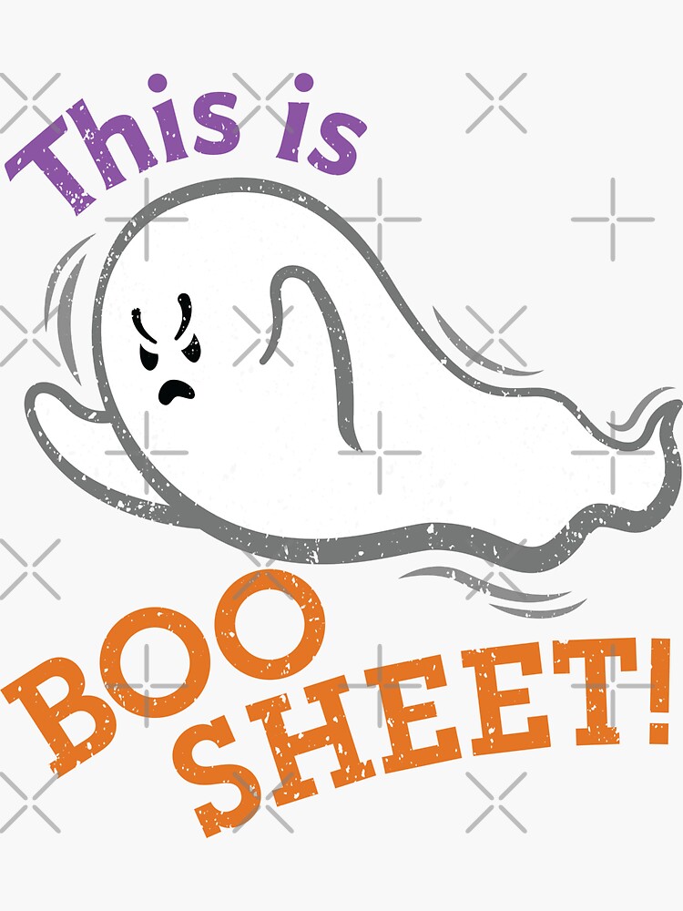 " This Is Boo Sheet" Sticker for Sale by okayman | Redbubble