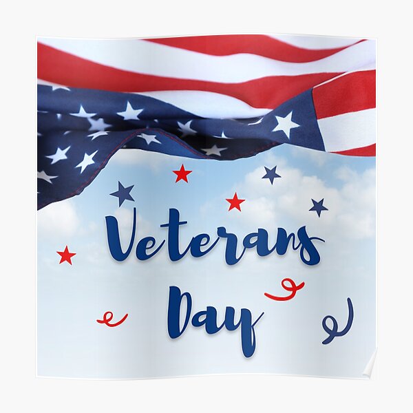 "Art of Veterans Day" Poster for Sale by Lloydartsl | Redbubble