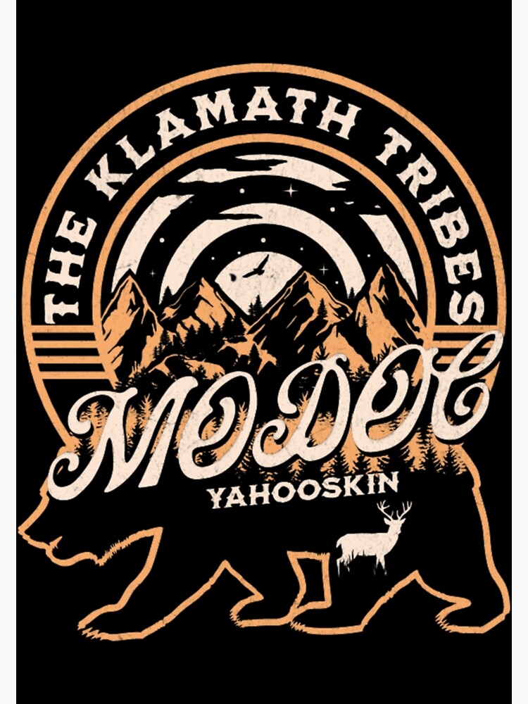 "Klamath Tribes " Poster for Sale by AtticufScott | Redbubble