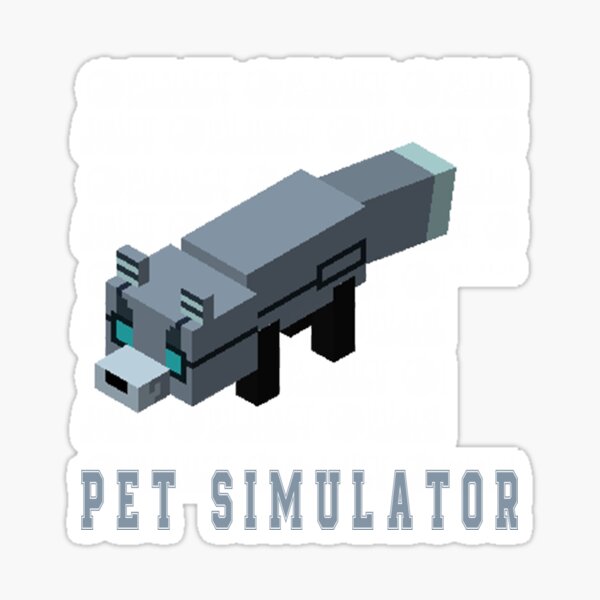 "pet simulator X Minecraft Gift idea for pet simulator lovers" Sticker ...