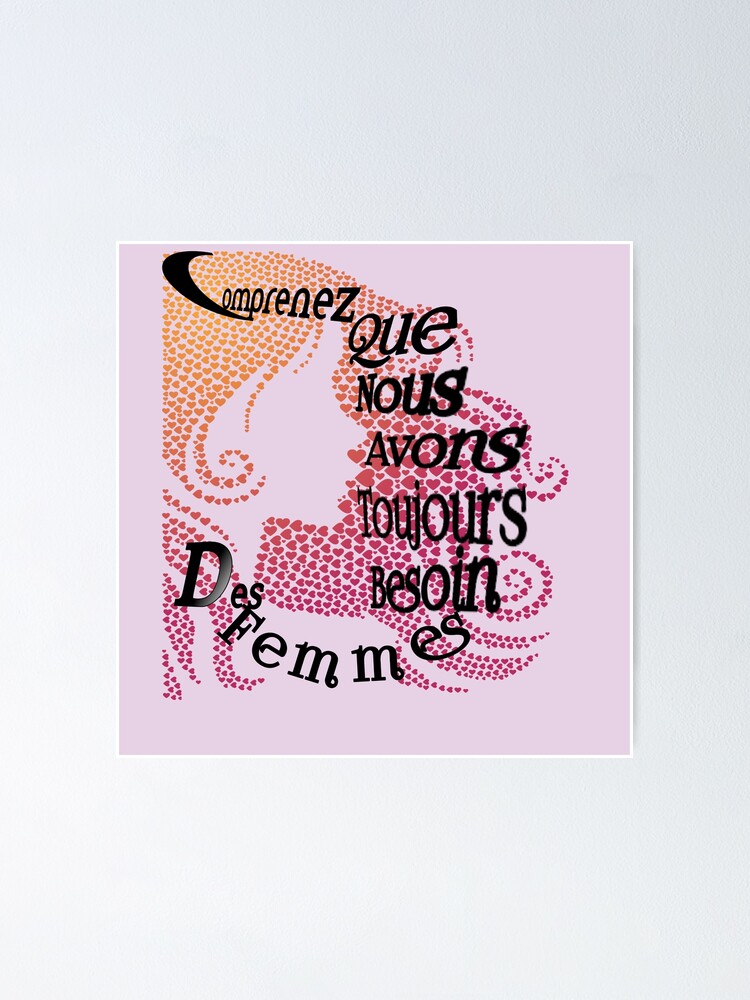 "Understand that we always need women" Poster for Sale by RendoRed ...