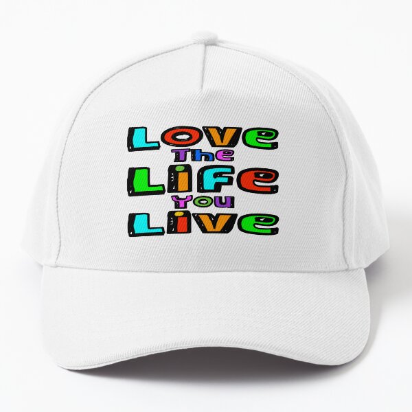 Gorra «Ama la vida que vives, Frases de arte pop, Frases inspiradoras ...