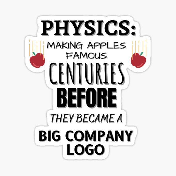 "Physics fun facts" Sticker for Sale by Lalypimpis | Redbubble