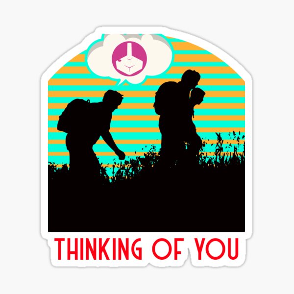 "GROUP OF GAMERS GO HIKING Thinking of you" Sticker for Sale by ...