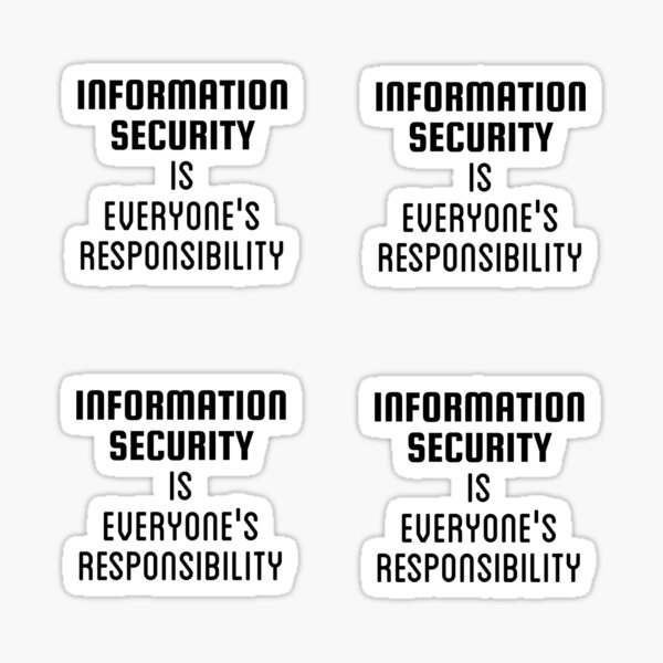 "Information Security is Everyones Responsibility - Security Quotes ...