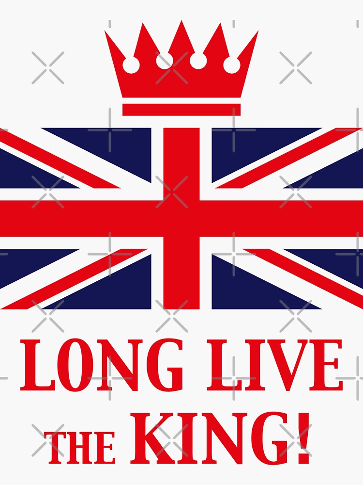 "Long Live The King! (England / Great Britain / United Kingdom / Red ...