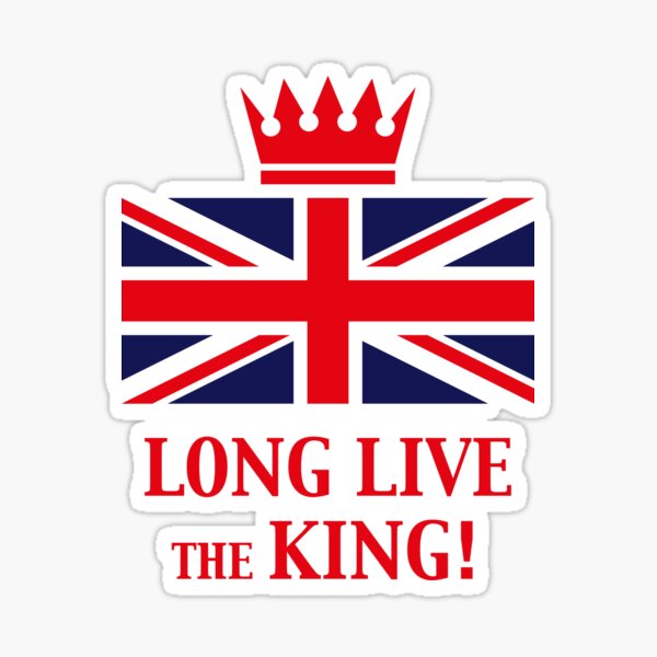 "Long Live The King! (England / Great Britain / United Kingdom / Red ...