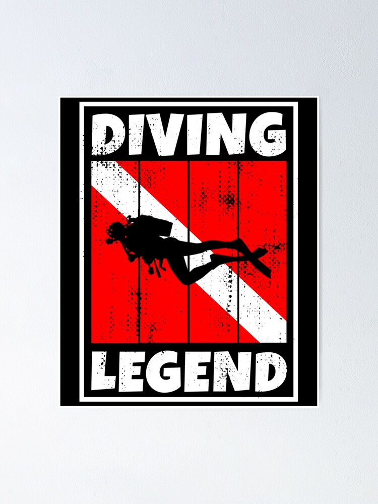 "Scuba Diver Diving Legend Scuba Diving" Poster for Sale by Zaidan16 ...