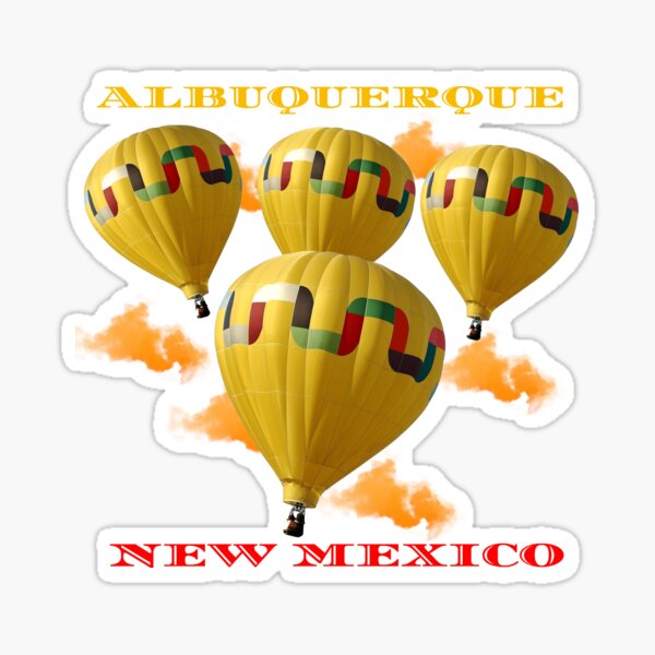 "Albuquerque New Mexico Hot Air Balloon Fiesta " Sticker for Sale by ...