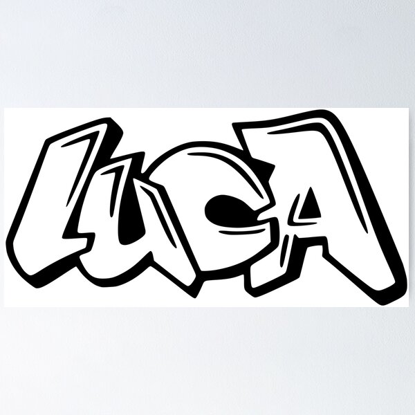 "Luca - Graffiti Name Design" Poster for Sale by NameThatShirt | Redbubble