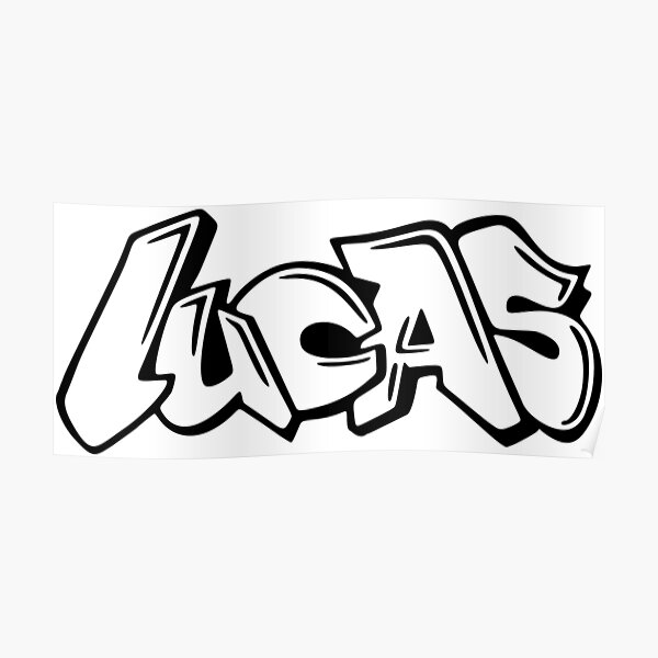 "Lucas - Graffiti Name Design" Poster for Sale by NameThatShirt | Redbubble