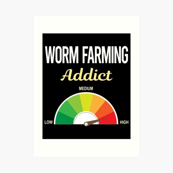 "Addict Worm Farming Farmer Vermiculture Vermicompost Vermicomposting ...