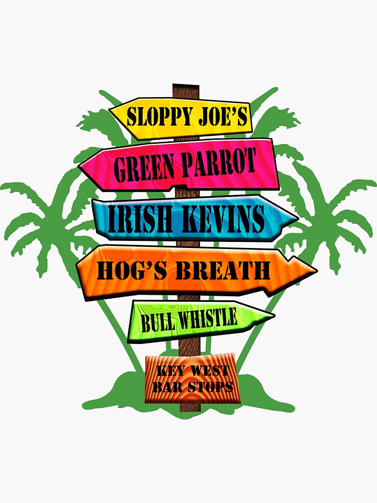 "KEY WEST BAR STOPS" Sticker for Sale by PhilsTees | Redbubble