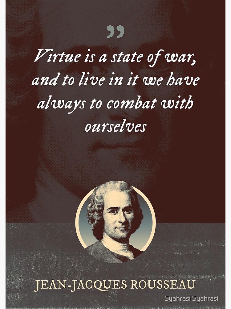 Lámina fotográfica «Jean-Jacques Rousseau - La virtud es un estado de ...