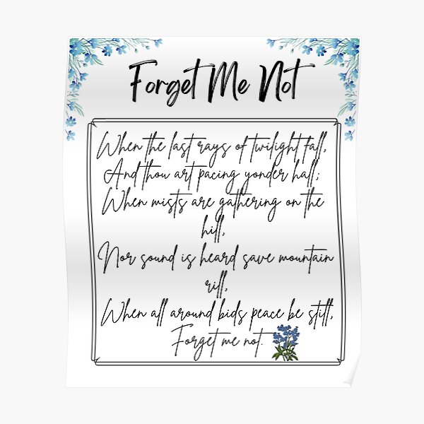 "forget me not poem famous" Poster for Sale by yellowsouk | Redbubble