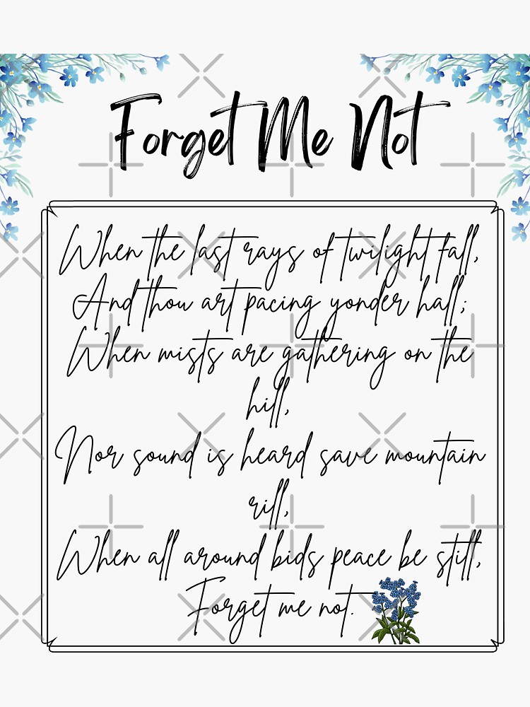 "forget me not poem famous" Sticker for Sale by yellowsouk | Redbubble