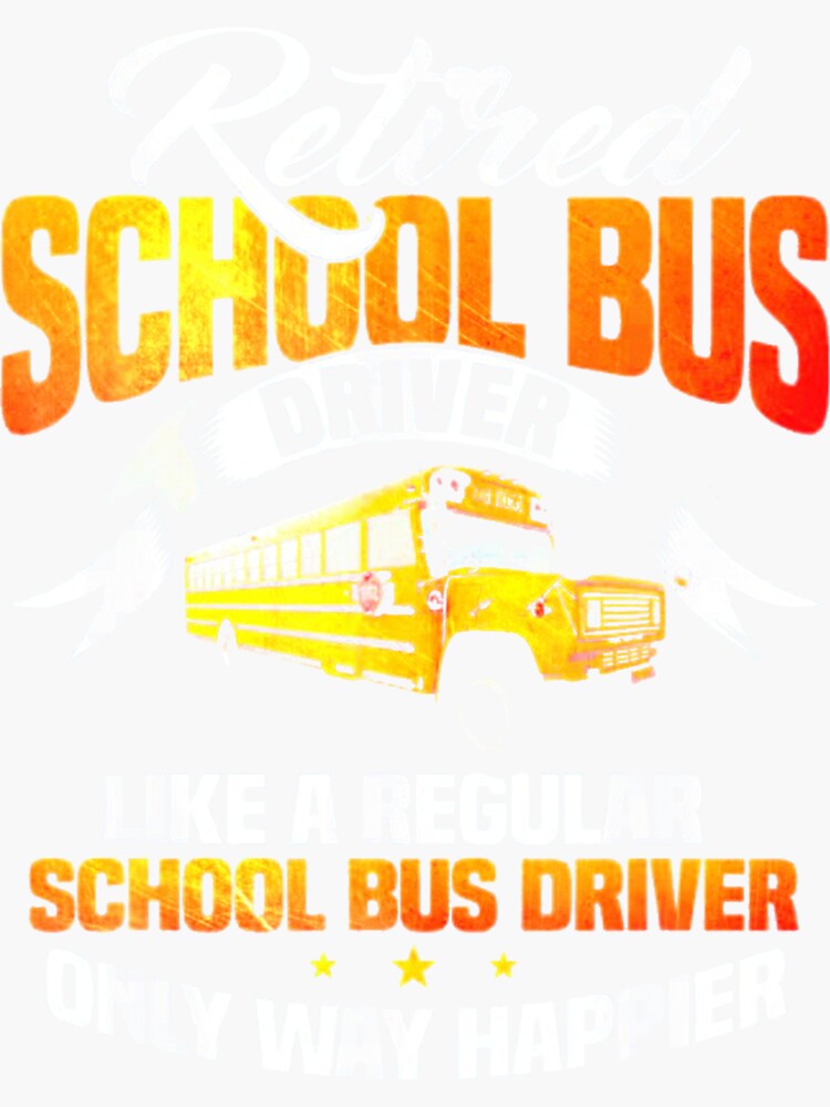 "School Bus Driver" Sticker for Sale by david19usa | Redbubble