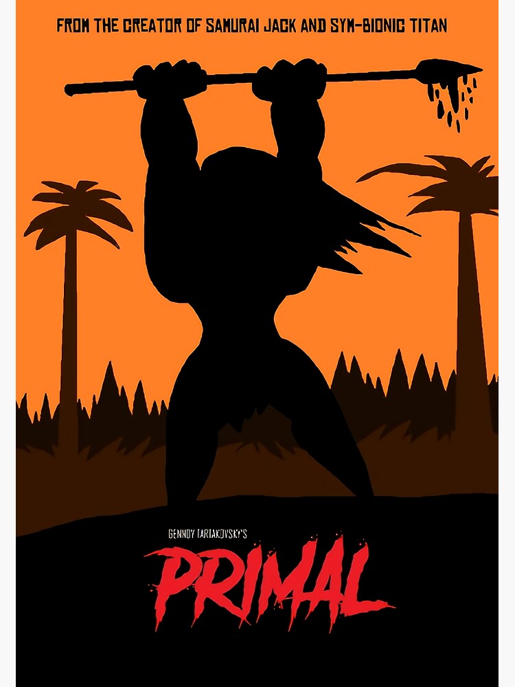 " Primal Tv Series" Poster for Sale by tarocrush | Redbubble