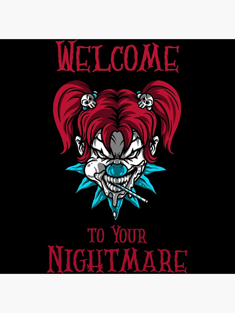 "Welcome To Your Nightmare" Poster for Sale by PerfectChoise | Redbubble