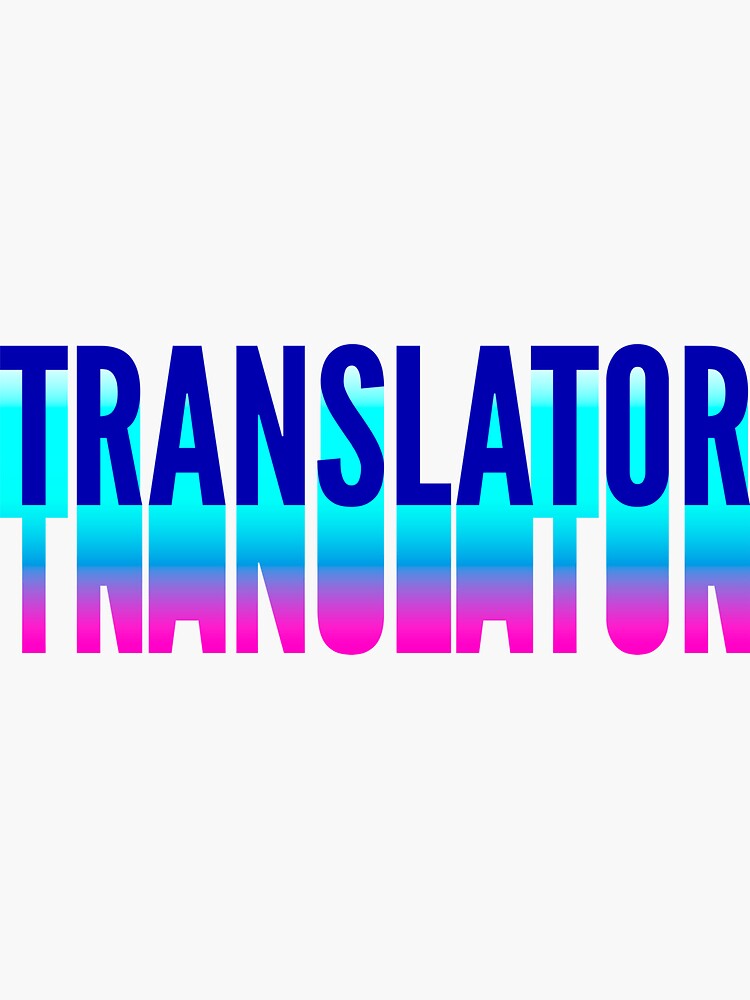 "Translator With Long Gradient Shadow" Sticker for Sale by SVPOD ...