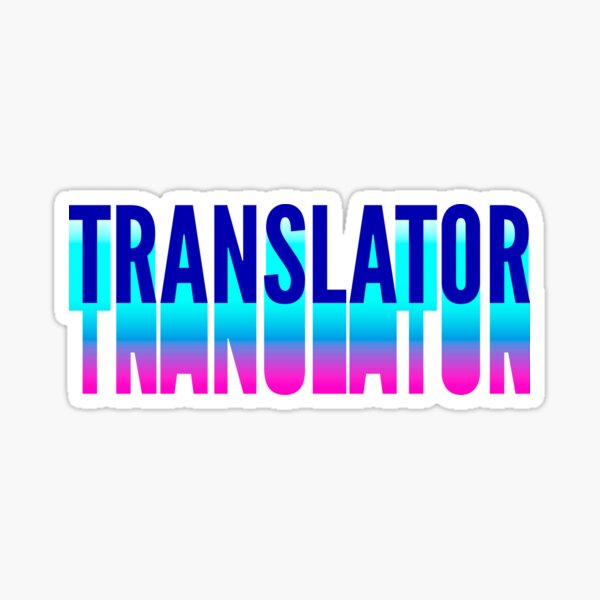 "Translator With Long Gradient Shadow" Sticker for Sale by SVPOD ...