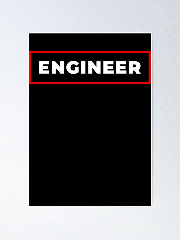 "Engineer red frame" Poster for Sale by SVPOD | Redbubble