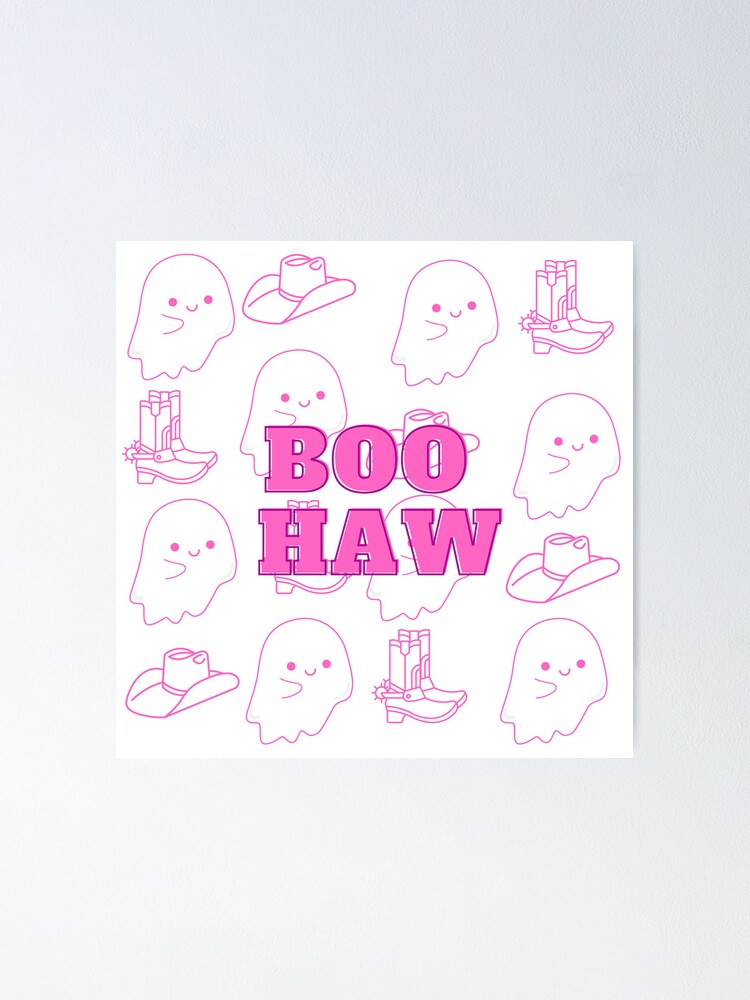 "Boo Haw" Poster for Sale by gabbyluney | Redbubble