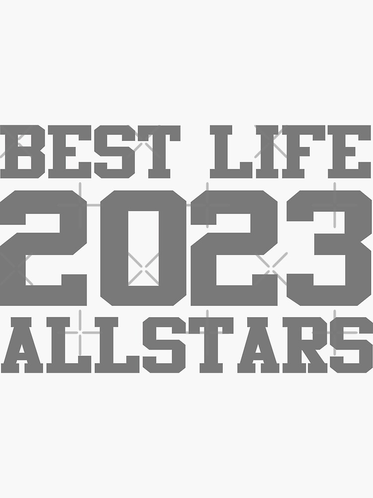 "Best Life Allstars 2023 Living Your Best Life Player Sports Athletic ...